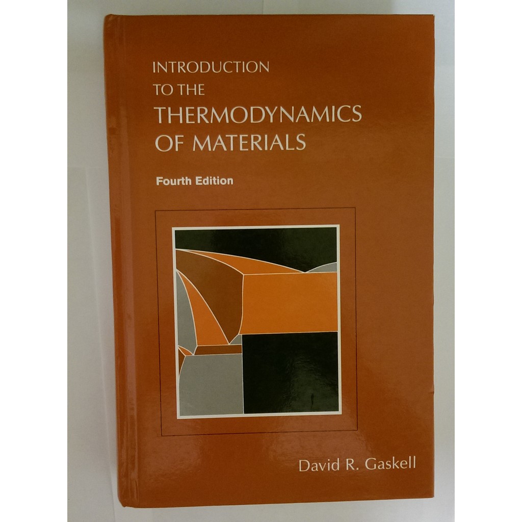 [材料熱力學]Introduction to the Thermodynamics of Materials,4th,Gaskell ...