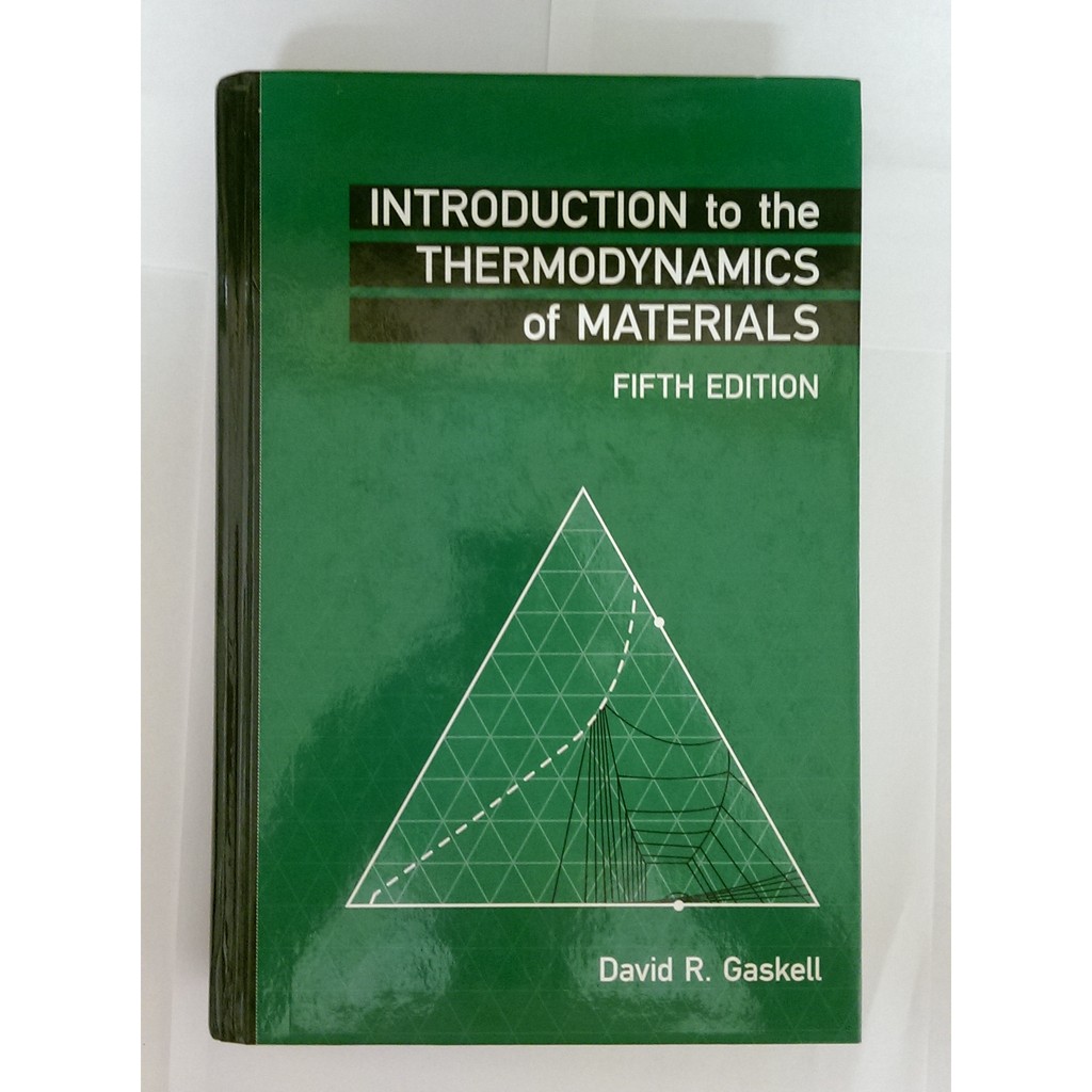 [材料熱力學]Introduction to the Thermodynamics of Materials,5th,Gaskell ...