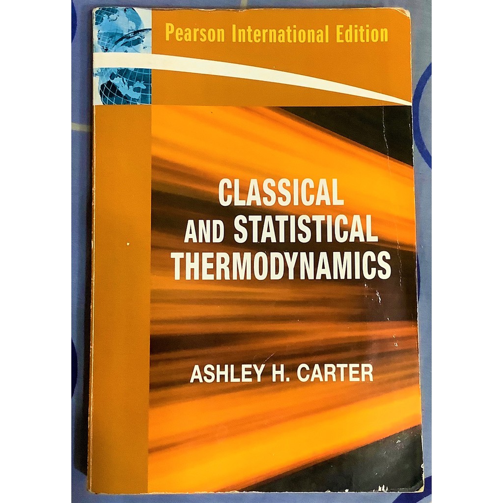 Classical and statistical thermodynamics by Ashley H. Carter | 蝦皮購物