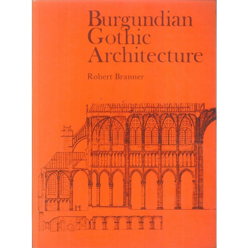 Burgundian Gothic Architecture -9780302027516 絕版英文設計書 [建築人設計人的店-上博圖書 ...