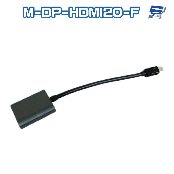 昌運監視器 M-DP-HDMI20-F Mini Display Port to HDMI轉換器 線長13cm