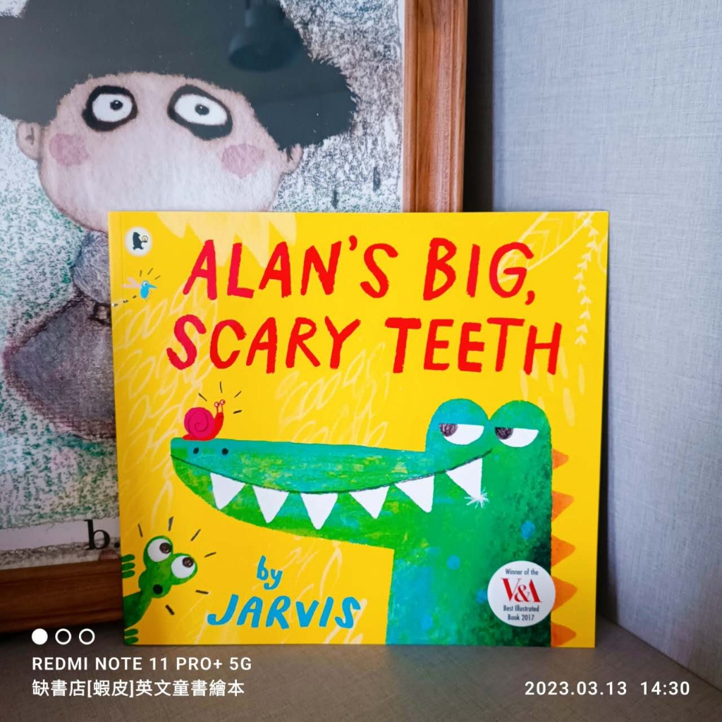 贈音檔現貨🍀經典幽默英文繪本 Alan＇s Big Scary Teeth【英國版】🍀插畫家JARVIS🍀缺書店 - 缺書店【英文童書繪本專賣 ...